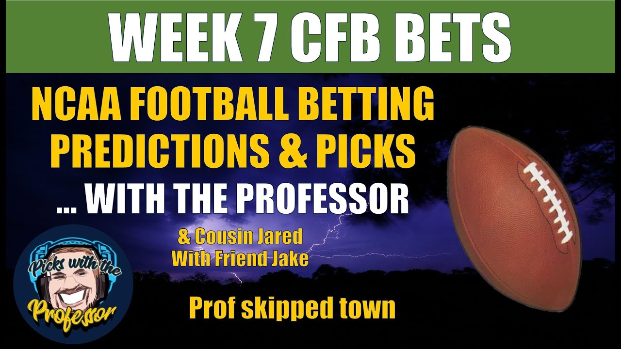 NCAA Football Betting Picks & Predictions: 2024 Week 7 CFB Best Bets ...