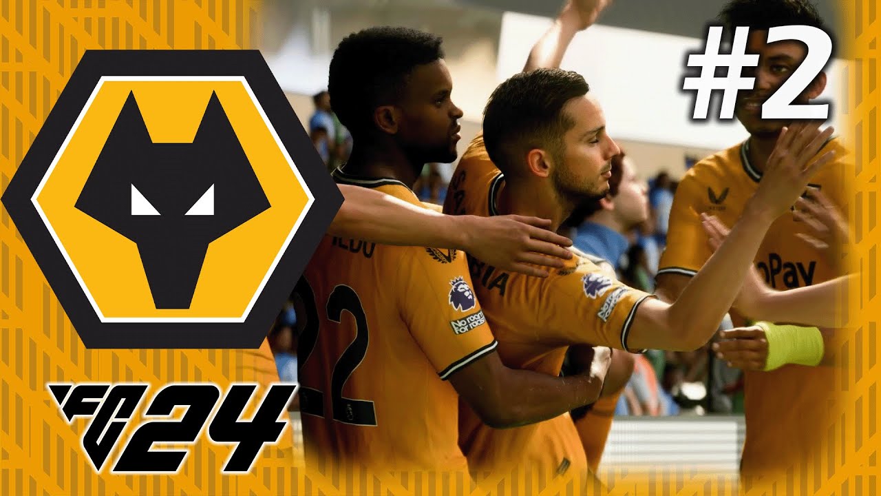 FC 24 | Wolves Career Mode | #2 | First Games of Premier League + One ...