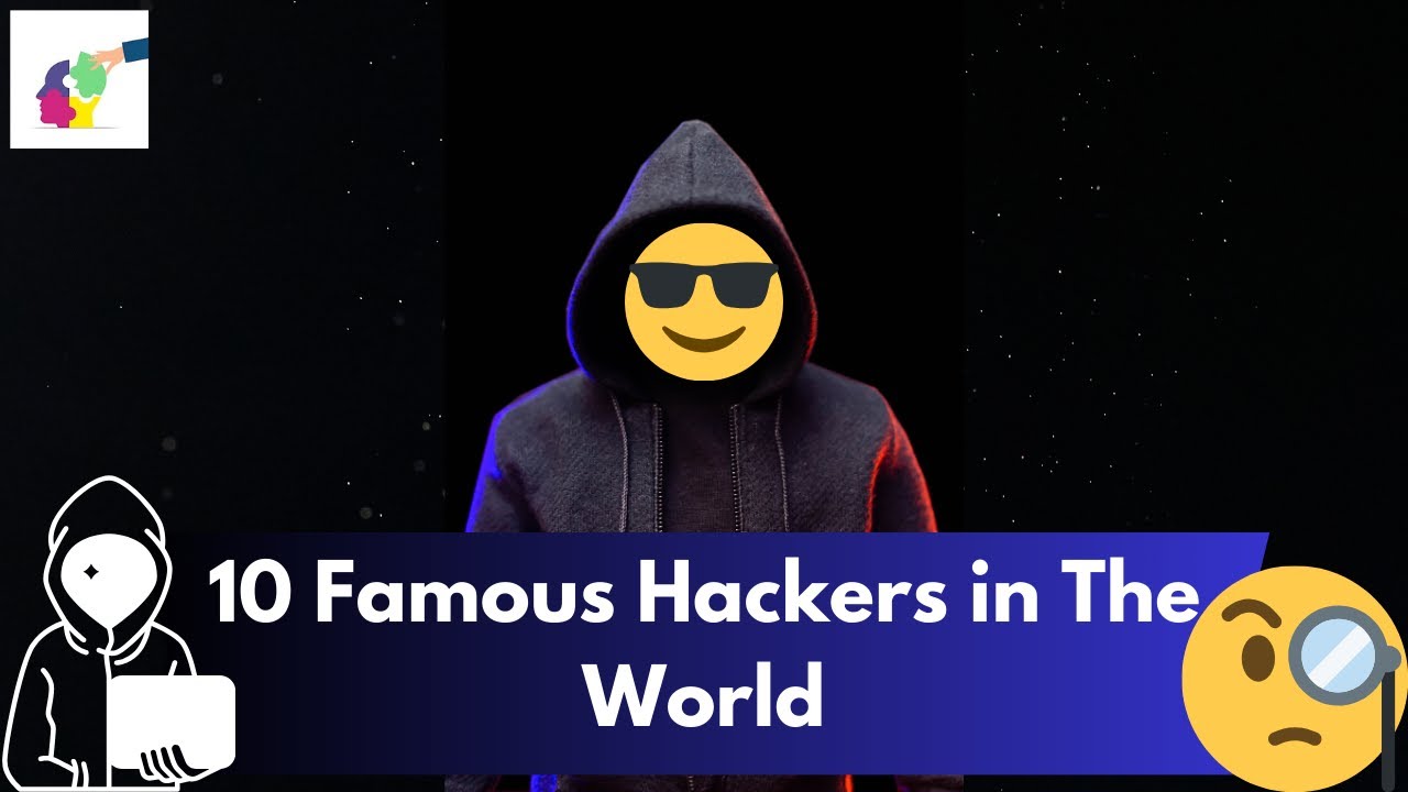 10 Famous Hackers in The World ||#knowledge #facts #famous #hacker # ...