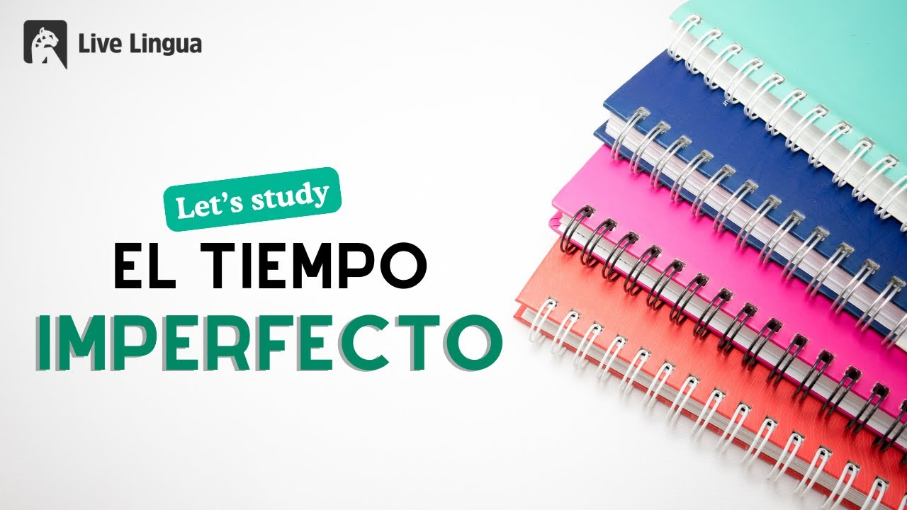 Master the Spanish Imperfect Tense (El Tiempo Imperfecto) 🕰️ | Learn ...