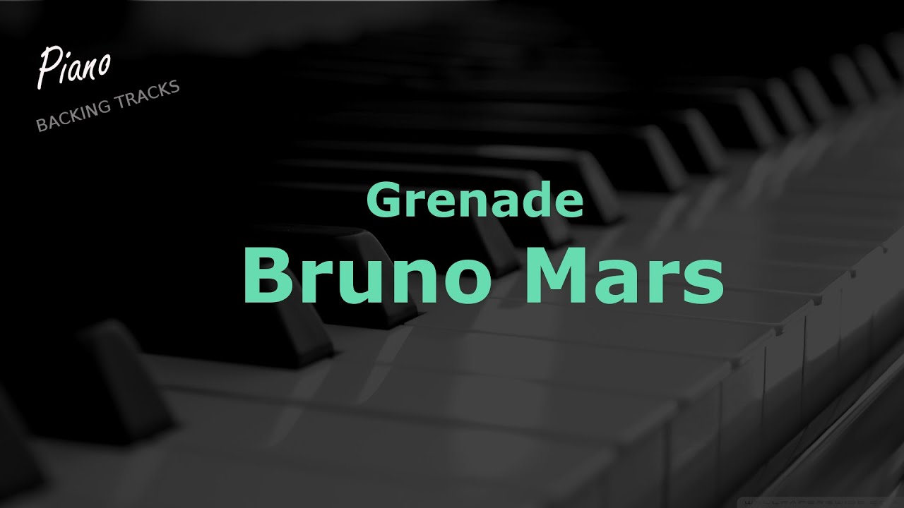 Grenade - Bruno Mars (Piano Instrumental Backing Track) - YouTube