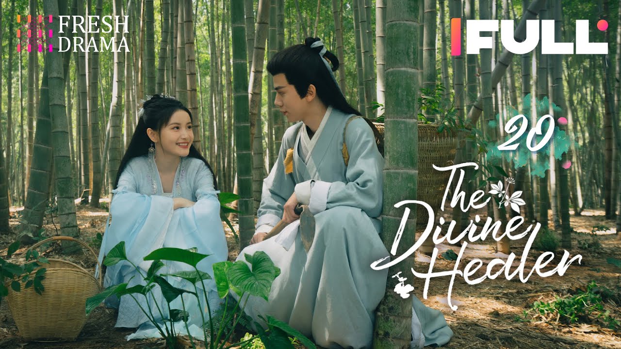 【Multi-sub】The Divine Healer EP20 | Hana Lin, Pan Yi Hong | 藏药令 | Fresh ...