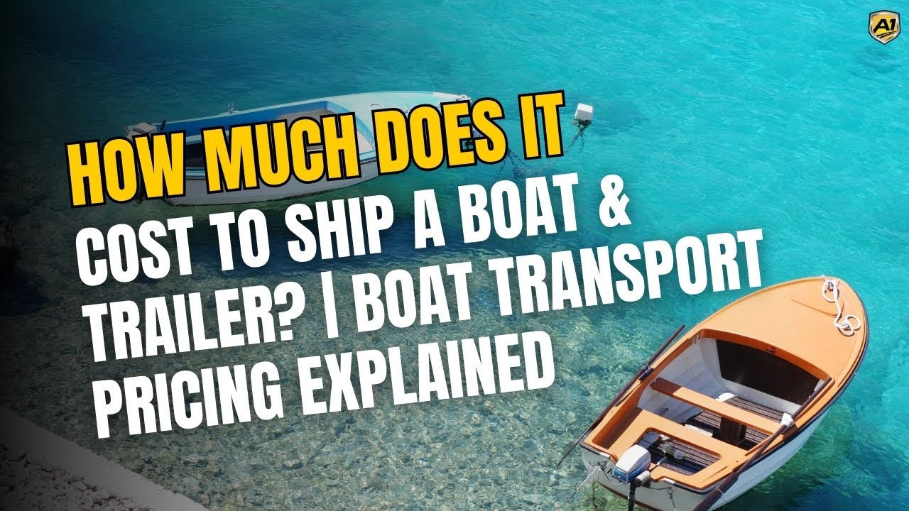 How Much Does It Cost to Ship a Boat & Trailer? | Boat Transport ...