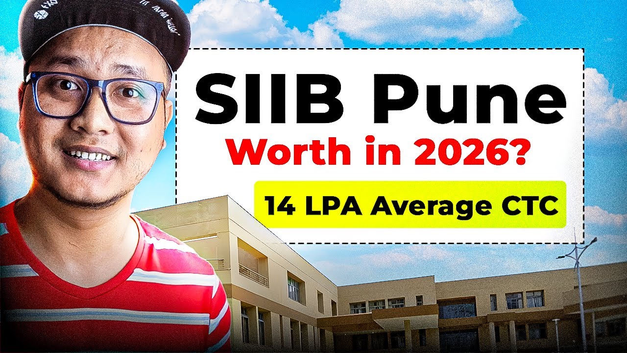 SIIB Pune Review 2026 🔥 Worth It? 14 LPA Average CTC, ROI & Placements ...