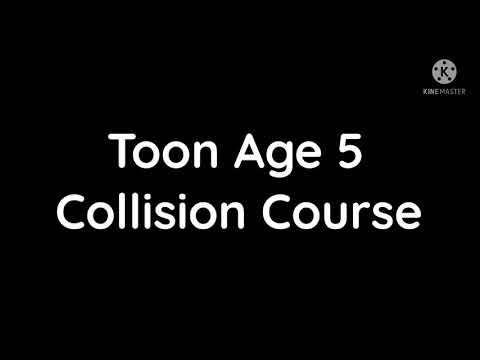 Toon Age 5 Collision Course Cast Video Style