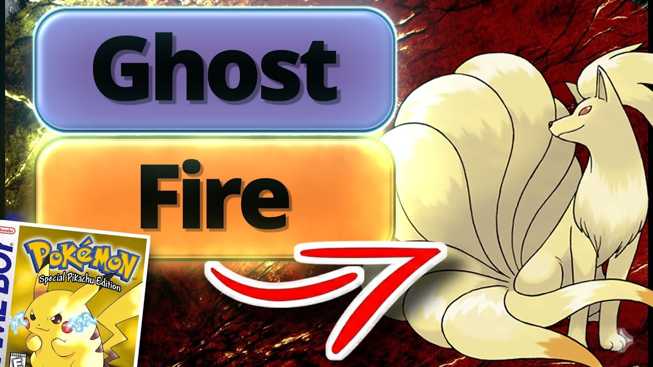 How OP would a Ghost/Fire Ninetales be in Pokemon Yellow? - YouTube
