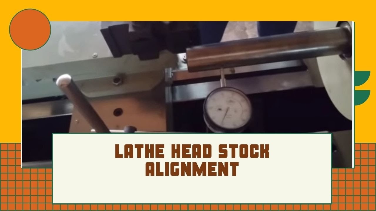 Lathe Head stock Alignment, Taper setting - YouTube