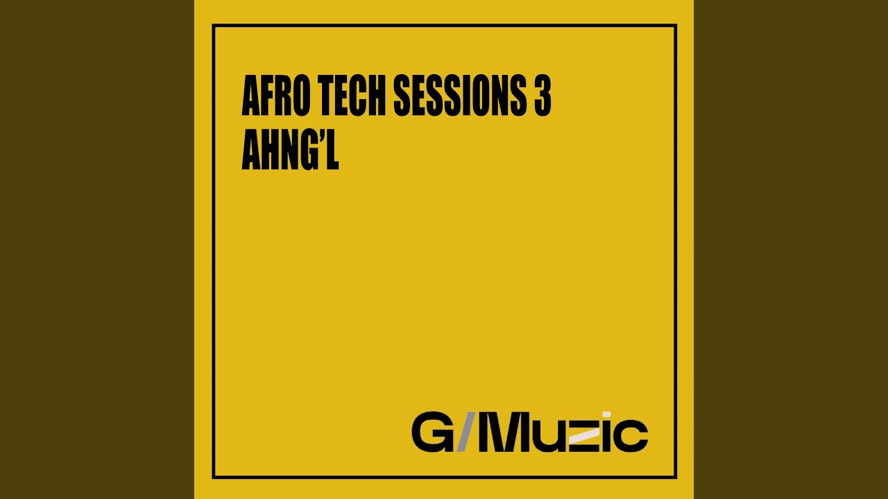 Afro-Tech Sessions 3 - YouTube