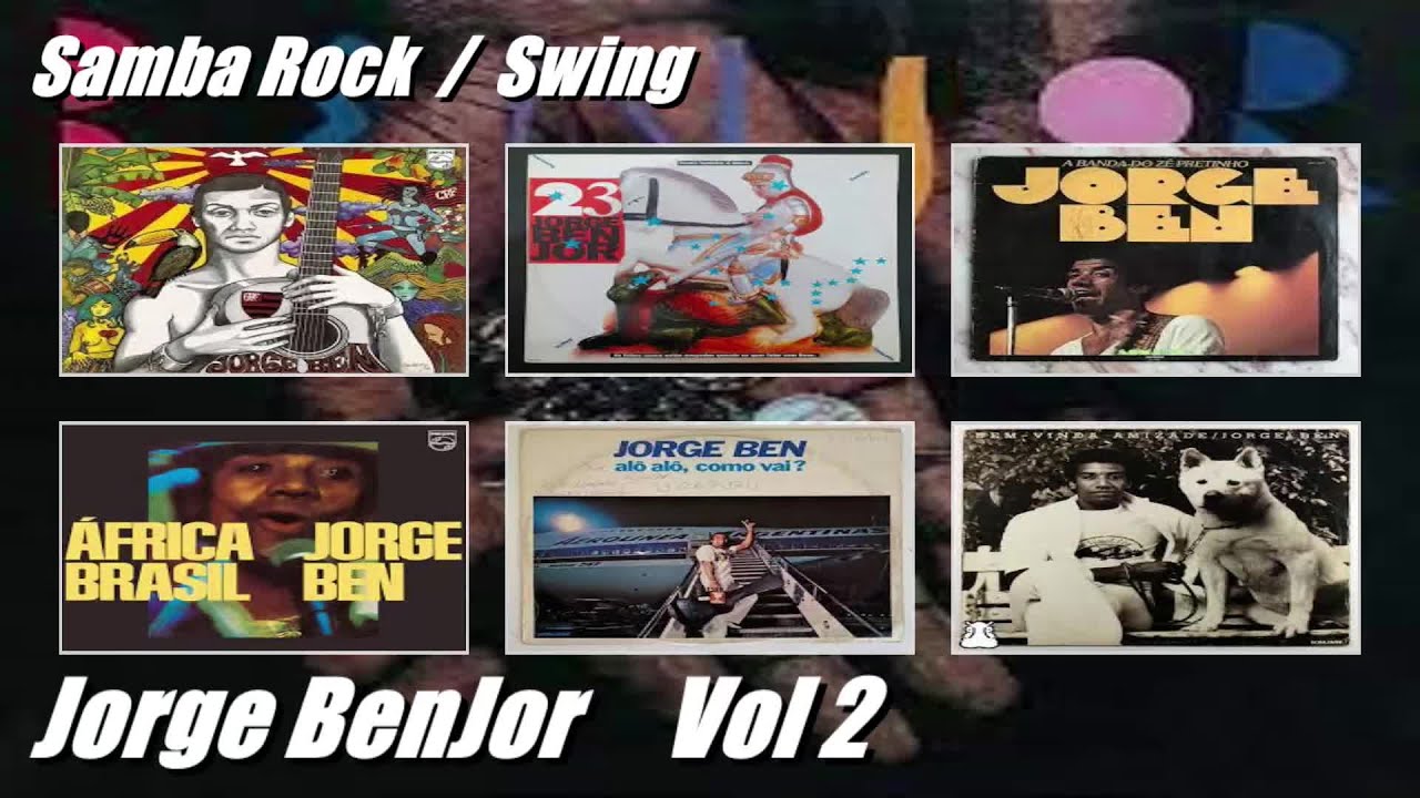 Jorge BenJor 2 Samba Rock / Swing / Brazilian Samba Groove - YouTube