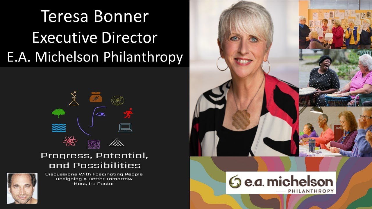 Teresa Bonner - Executive Director - E.A. Michelson Philanthropy ...