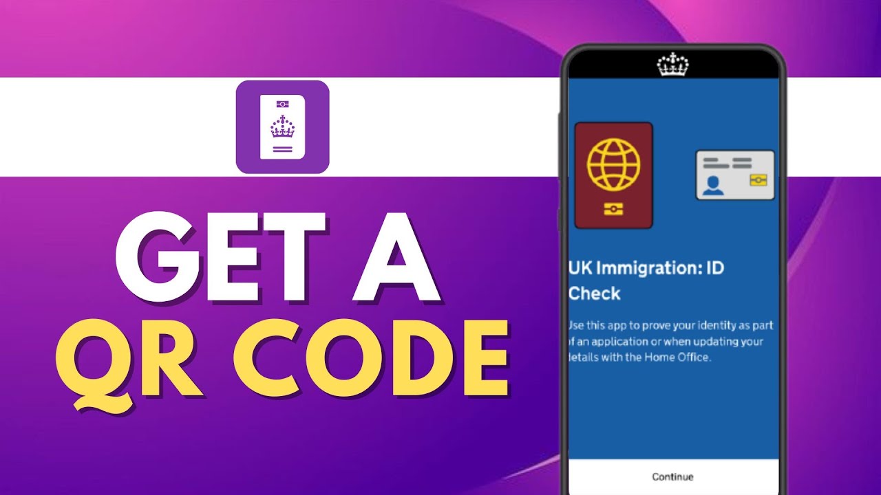 How to GET QR CODE for MY UK IMMIGRATION ID CHECK APP (Watch Full ...