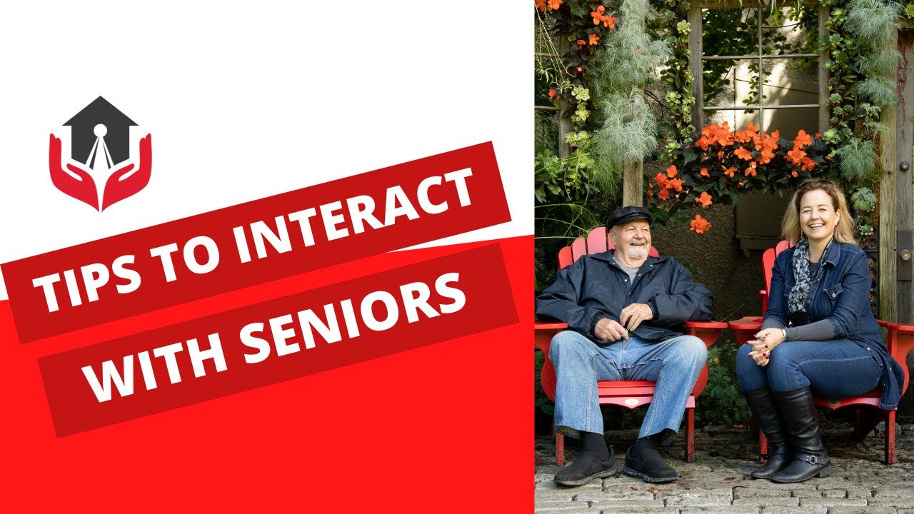 10 Tips To Interact With Seniors | Communication Skills - YouTube