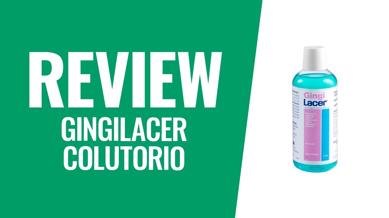 Cuida las encías con el colutorio Gingilacer | DosFarma - YouTube