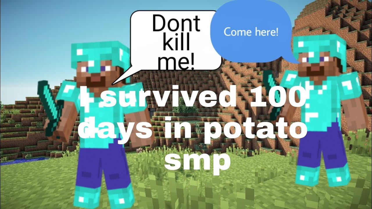 I survived 100 days on potato smp without dying and heres what happened ...