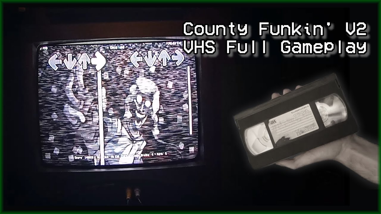 County Funkin' V2 FNF Full Game Played On VHS - YouTube