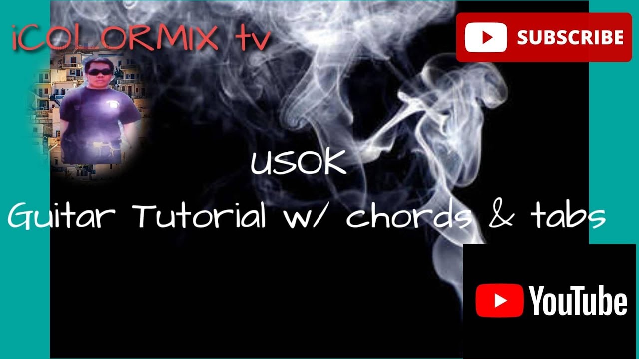 USOK (Guitar Tutorial w/ Chords & Tabs) - YouTube