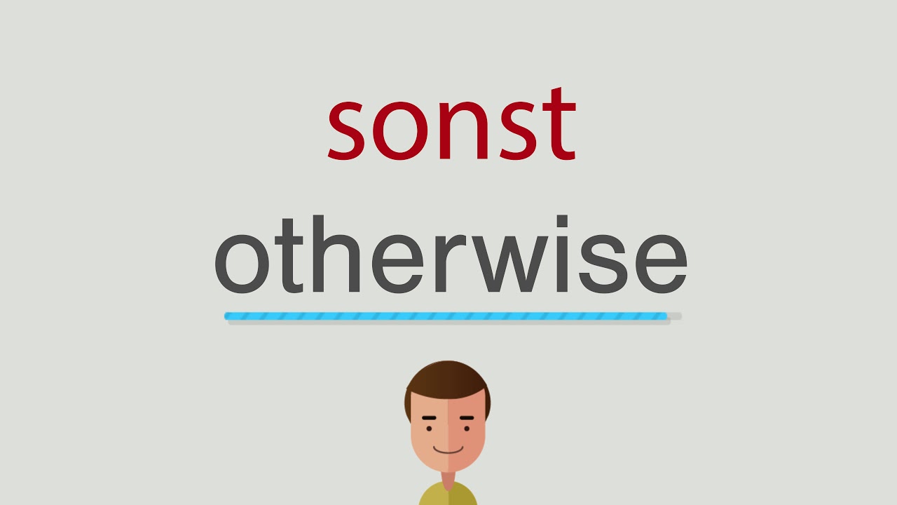 sonst auf englisch - YouTube