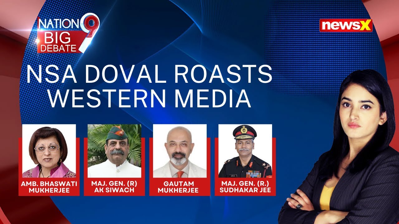 NSA Doval 'Dare' to Foreign Media: Show One Photo Of Damage In India ...