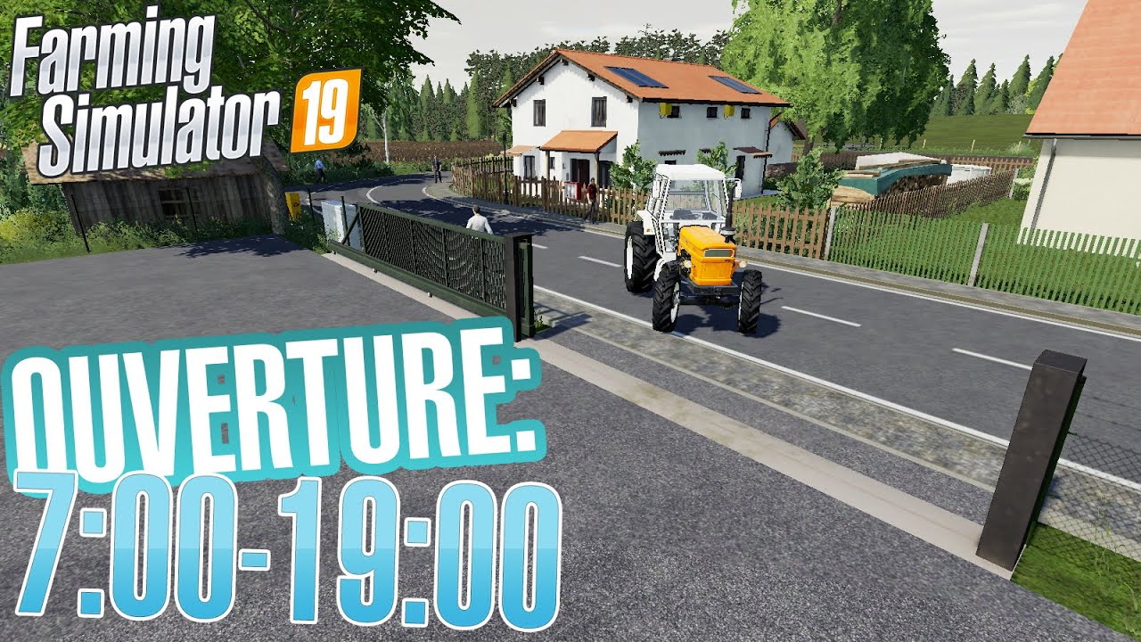 [TUTO] FS19 | AJOUTER UNE ANIMATION AVEC UNE HEURE !!! ⌚️🚪🗝️ - YouTube