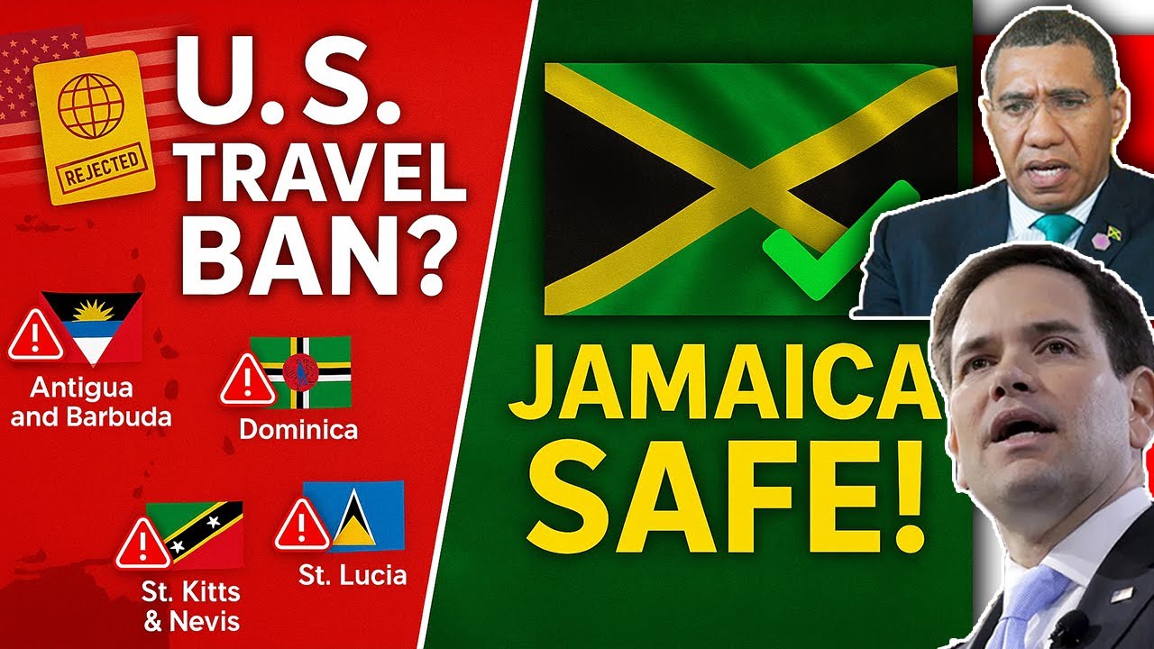 Shocking! 4 Caribbean Countries Face U.S. Travel Ban—But Not Jamaica ...