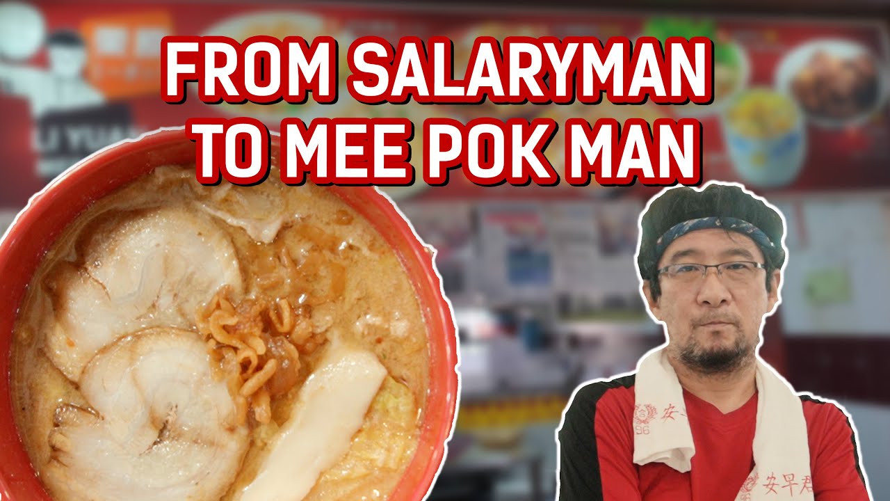 Salaryman to mee pok man: Li Yuan Fusion Mee Pok - YouTube
