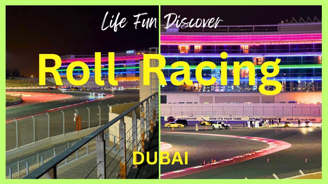 Roll Racing Dubai - YouTube