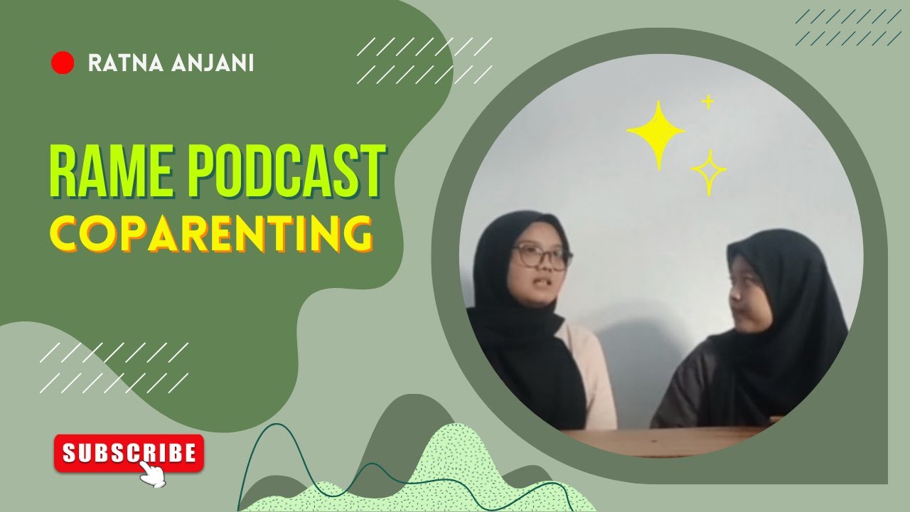 COPARENTING "Sharing Session With Ratna Anjani" - YouTube