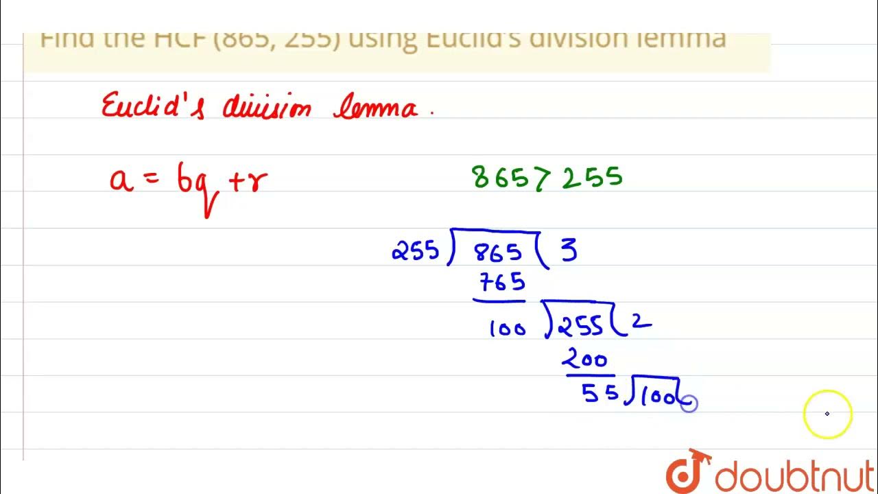 Find the HCF (865, 255) using Euclid’s division lemma | 10 | REAL NUMBERS | MATHS | NAGEEN PRAKA ...