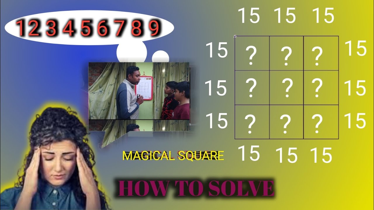 3*3 Magic Square Easy Trick How To Solve Magic Square Easily - YouTube