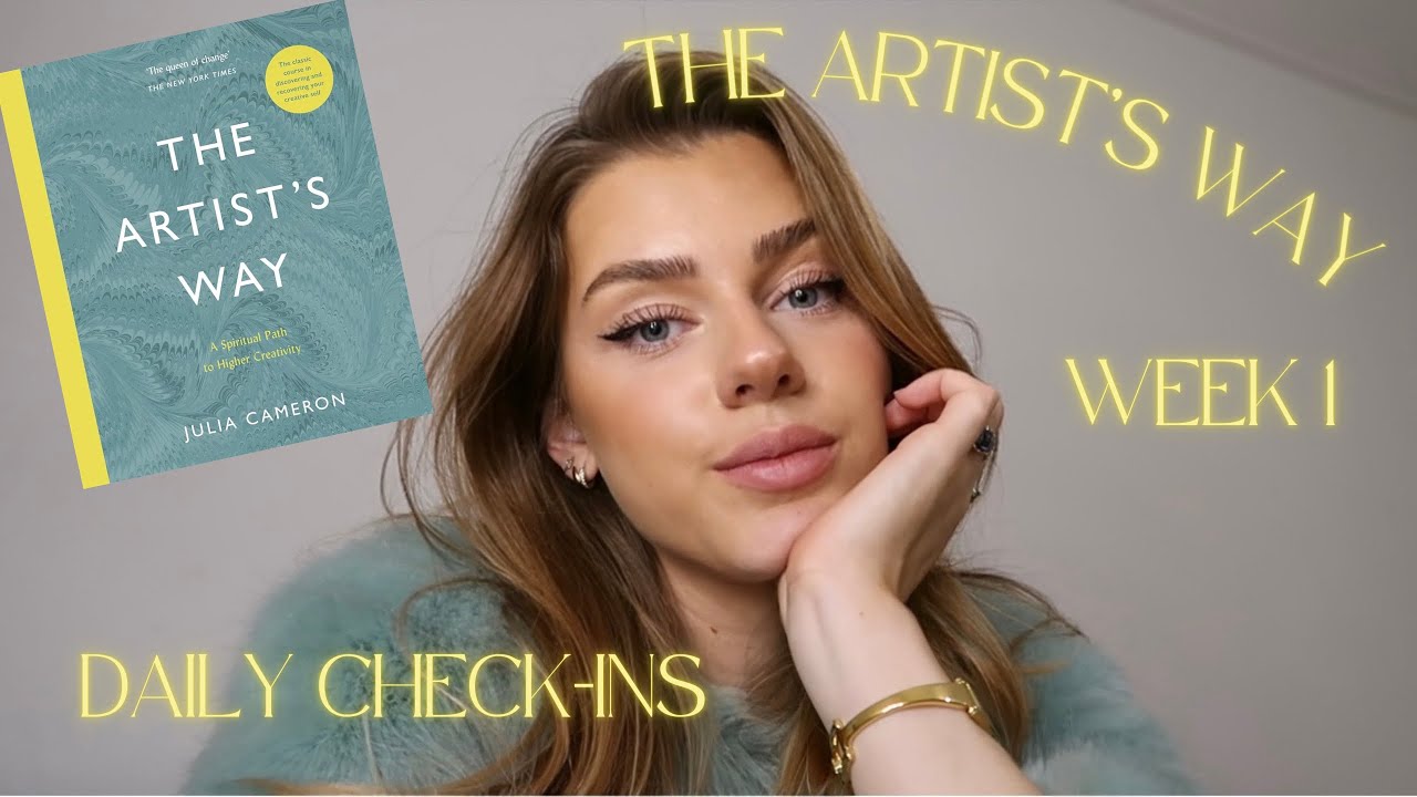 The Artist’s Way | Week 1 Daily Check-Ins & Reflections ♡ - YouTube
