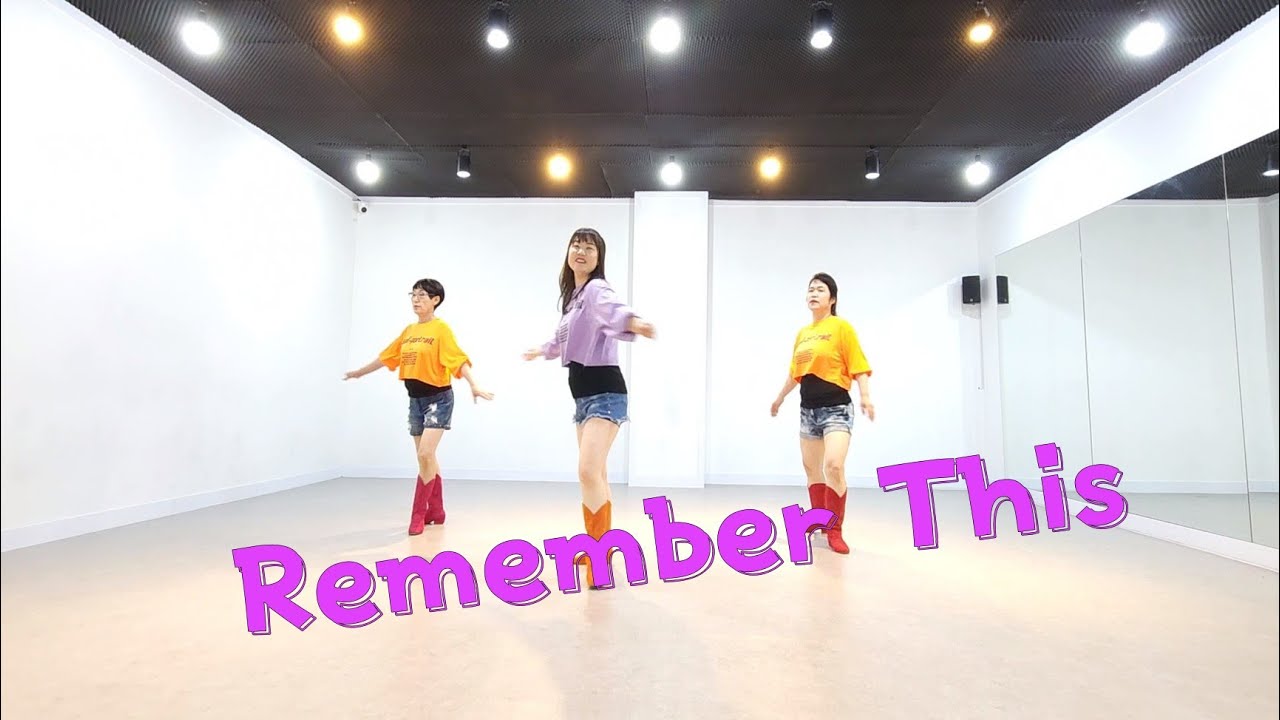 Remember This - Line Dance - YouTube