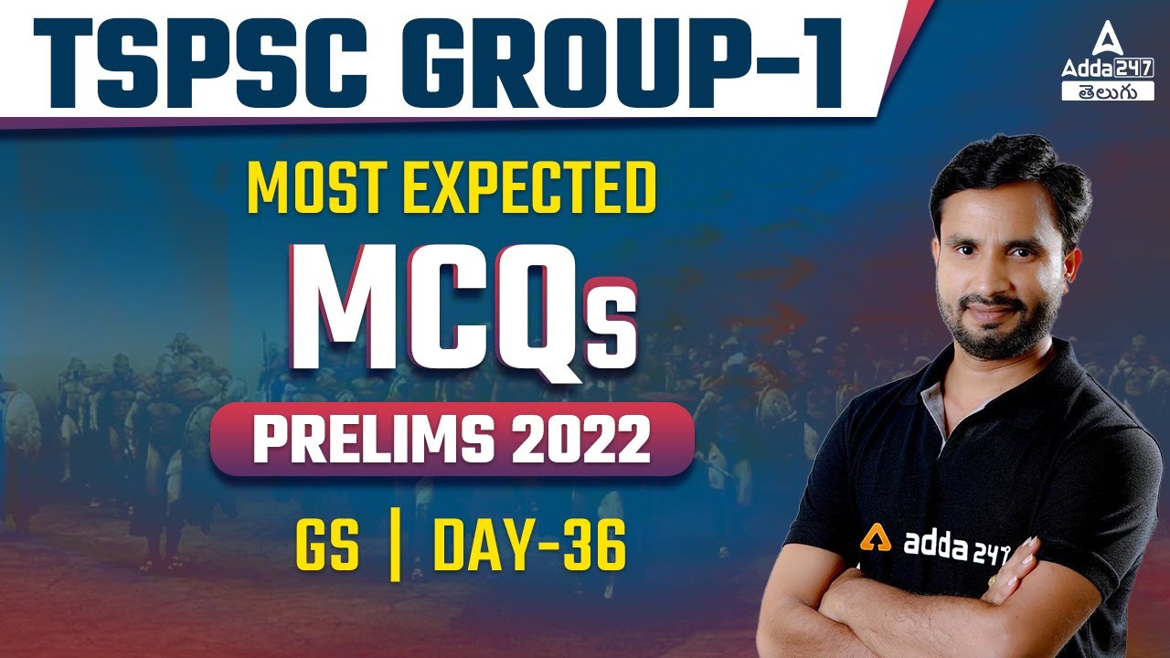 TSPSC APPSC GROUP 1 PRELIMS 2022 GS MOST EXPECTED MCQ ADDA247 tspsc-appsc-group-1-prelims-2022-gs-most-expected-mcq-adda247