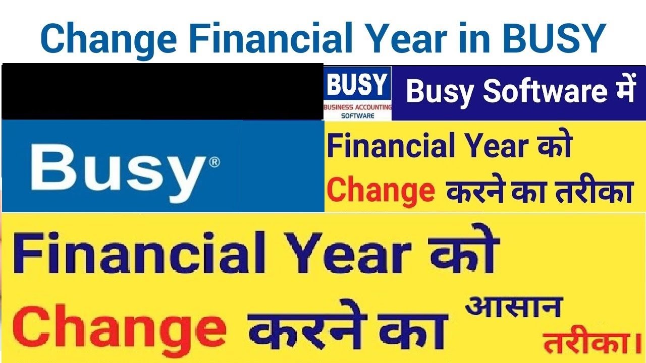 How To Change Financial Year In Busy Busy Me Financial Year Kaise How To Change Financial Year In Busy Busy Me Financial Year Kaise
