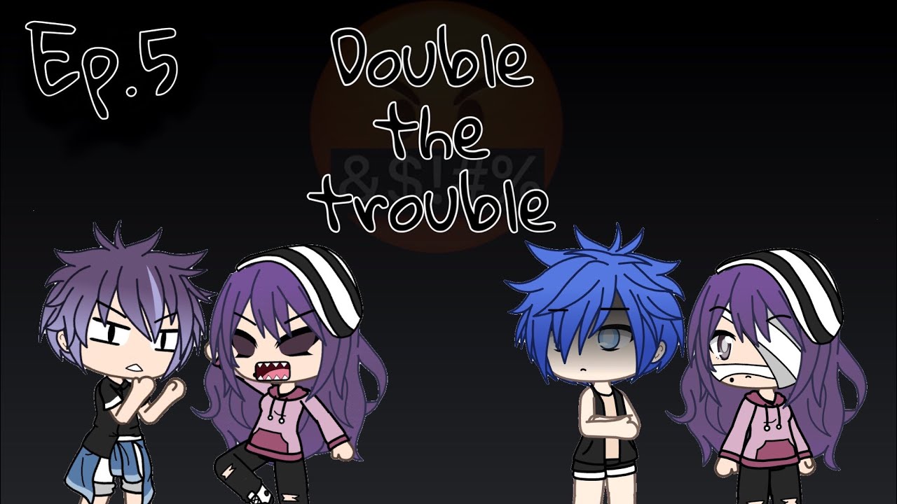 High School Story [Gacha life] Ep.5 (Double the trouble) - YouTube