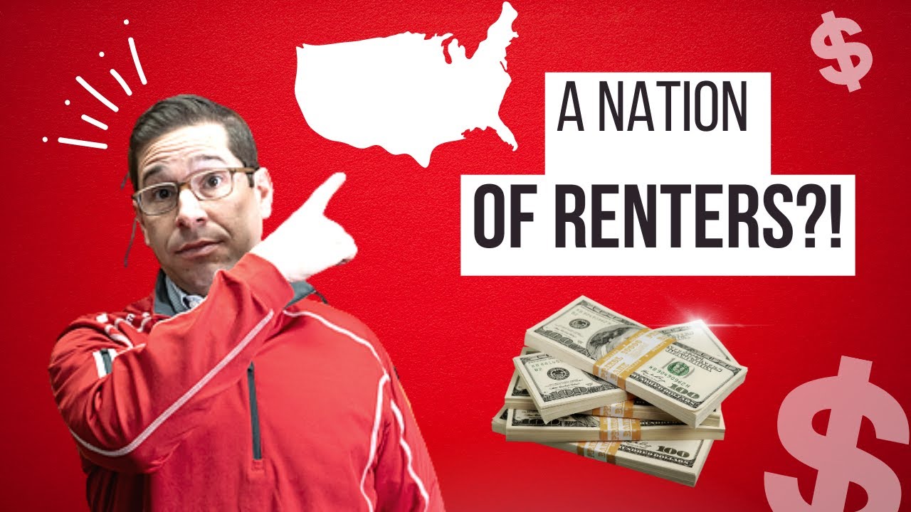Will We Be A Nation of Renters?! - YouTube
