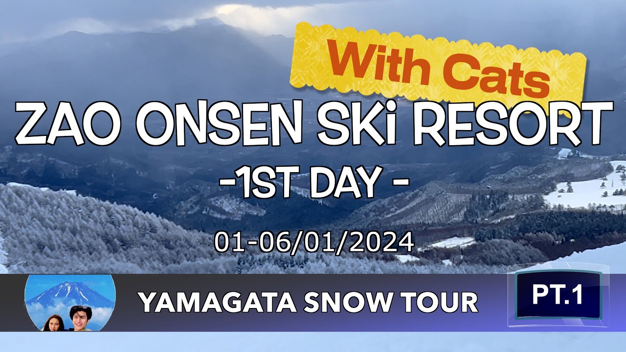 Zao Onsen Ski Resort - 1st Day - : Yamagata Snow Tour Pt.1 - YouTube