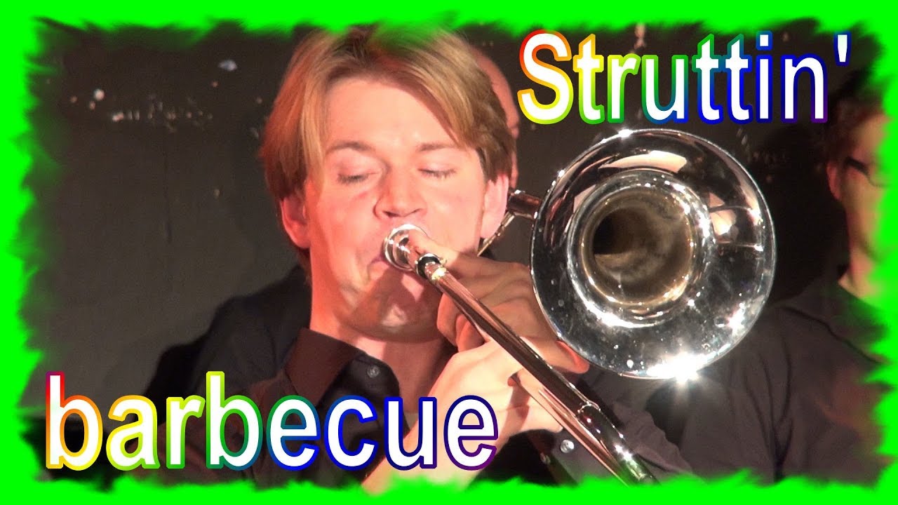 Struttin' with some barbecue - Big Band - YouTube