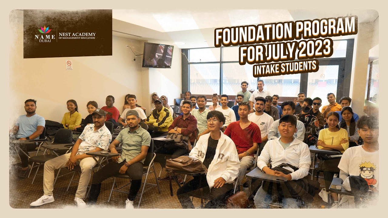 Foundation Program | July 2023 Intake | #july2023 #academicjourney # ...