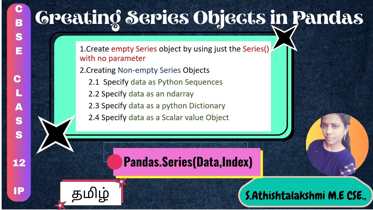 Data Handling Using Pandas I Python Pandas Series Class 12 Ip Tamil 9273