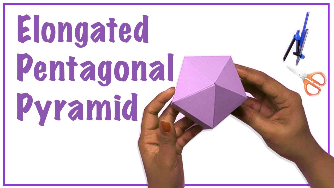 How To Make An Elongated Pentagonal Pyramid YouTube how-to-make-an-elongated-pentagonal-pyramid-youtube
