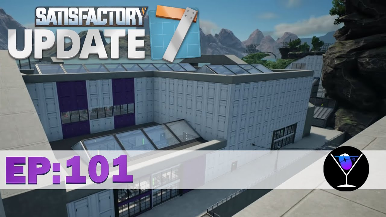 Satisfactory Update 7 Episode 101: Not Right Now - YouTube