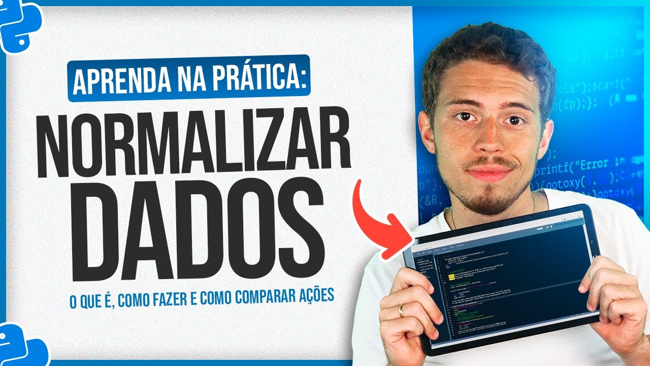 Normalizar Dados - O que é, Como Fazer e Como Comparar Ações? - YouTube