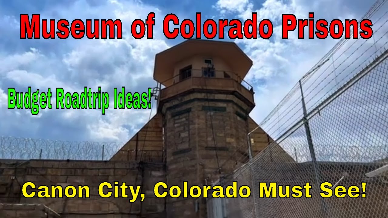 Prison Museum Colorado