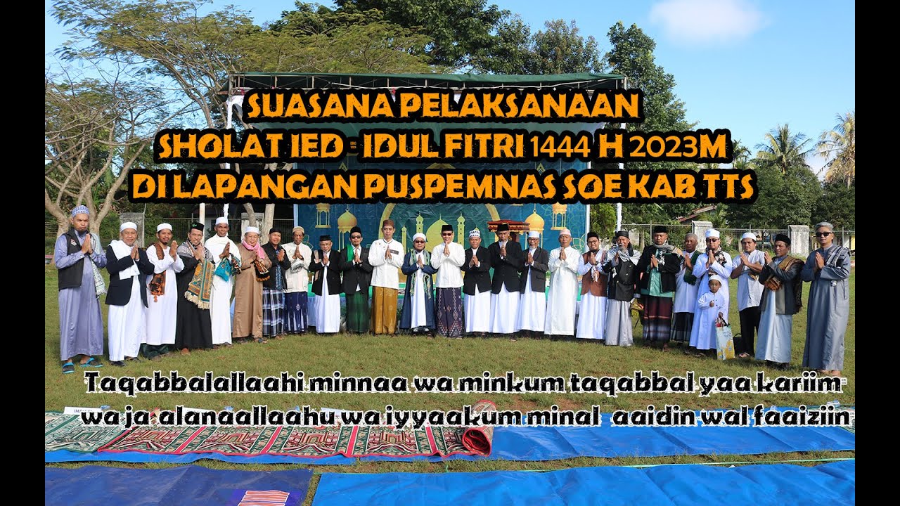 SUASANA PELAKSANAAN SHOLAT IED | IDUL FITRI 1444 H / 2023 M DI LAPANGAN ...