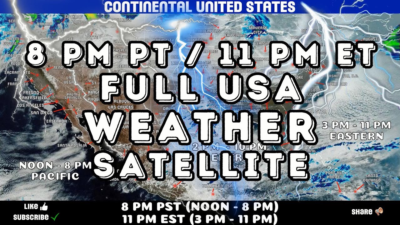 8pm PT/11pm ET USA Fri Feb 21 Daily Weather – Latest Satellite ...