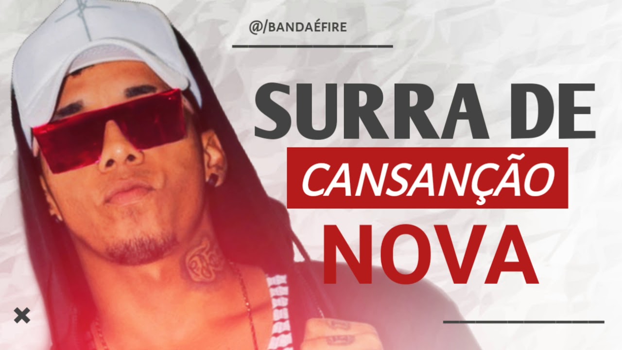 SURRA DE CANSANÇÃO | BANDA É FIRE - VERÃO INTENSO 2020 - YouTube