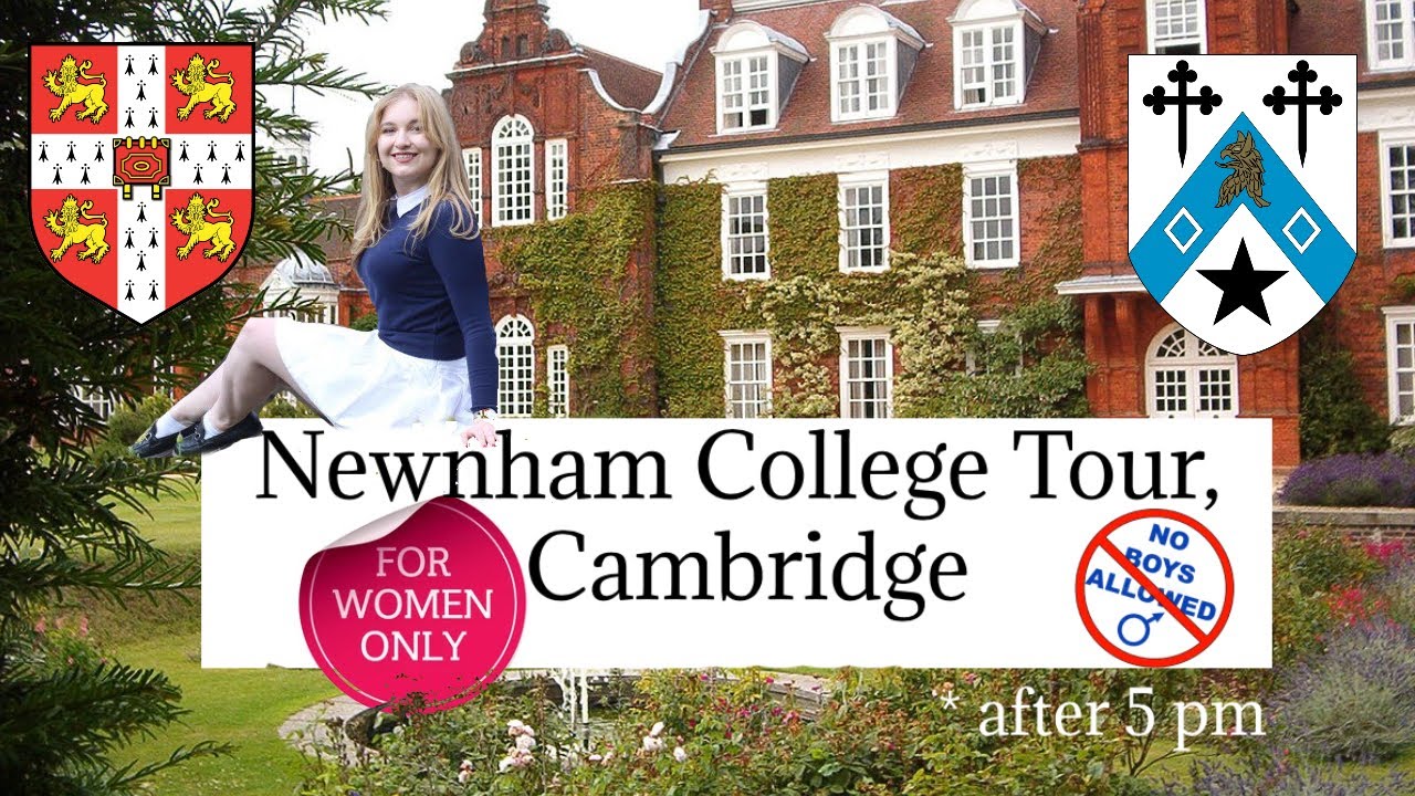 Newnham College Cambridge 31 Tour: All Female College; No Boys After 5 ...