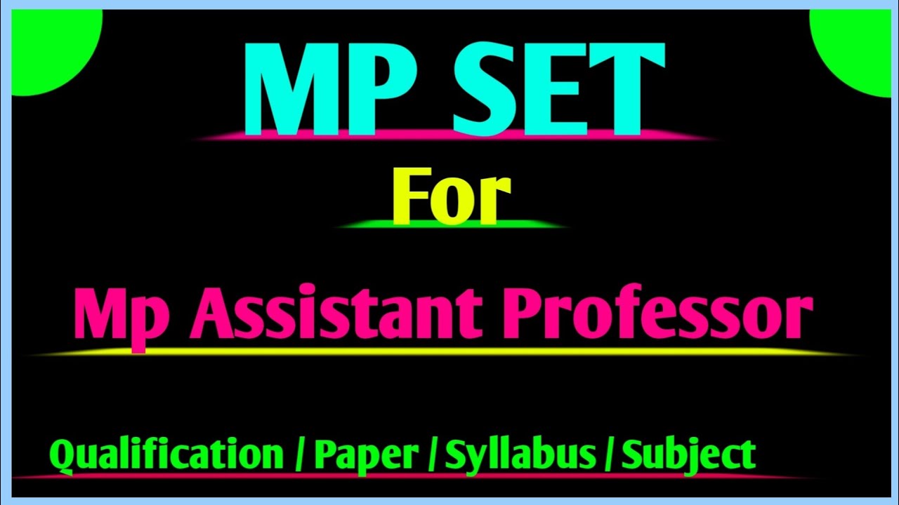 Mp Set Exam 2022 | Mp Set Qualification Paper Syllabus Preparation | Mp ...