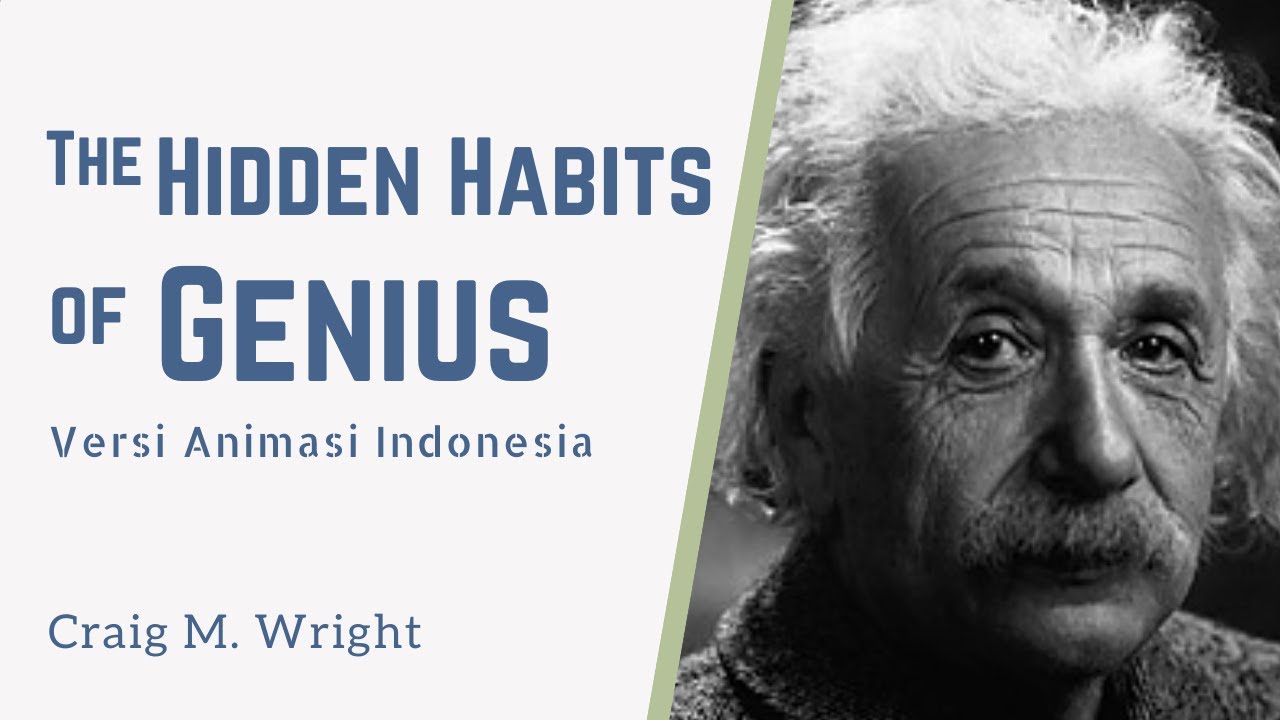 Kebiasaan Tersembunyi Orang Jenius | The Hidden Habits of Genius - YouTube