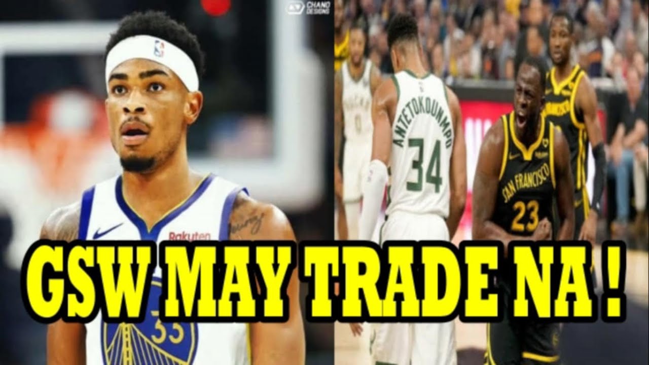 BREAKING: GSW MAY TRADE NA! GRABE GINULAT ANG BUONG NBA NGAYON - YouTube